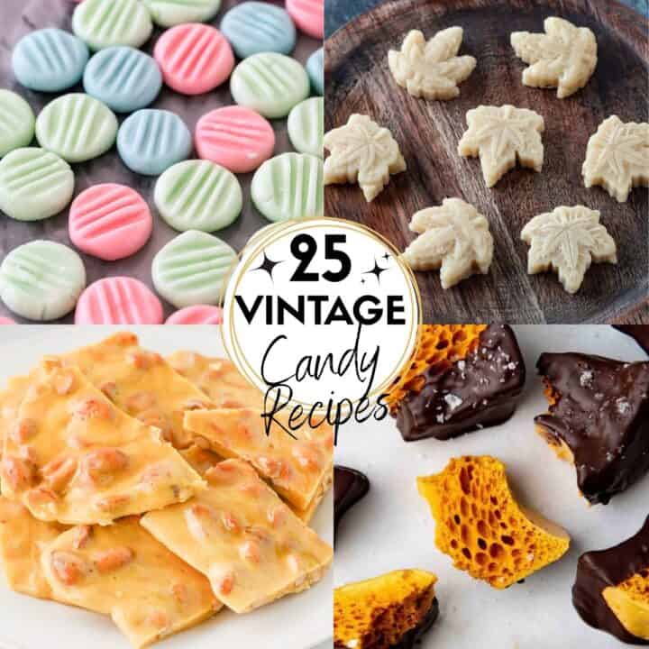 25 Vintage Candy Recipes Just Like Grandma Made